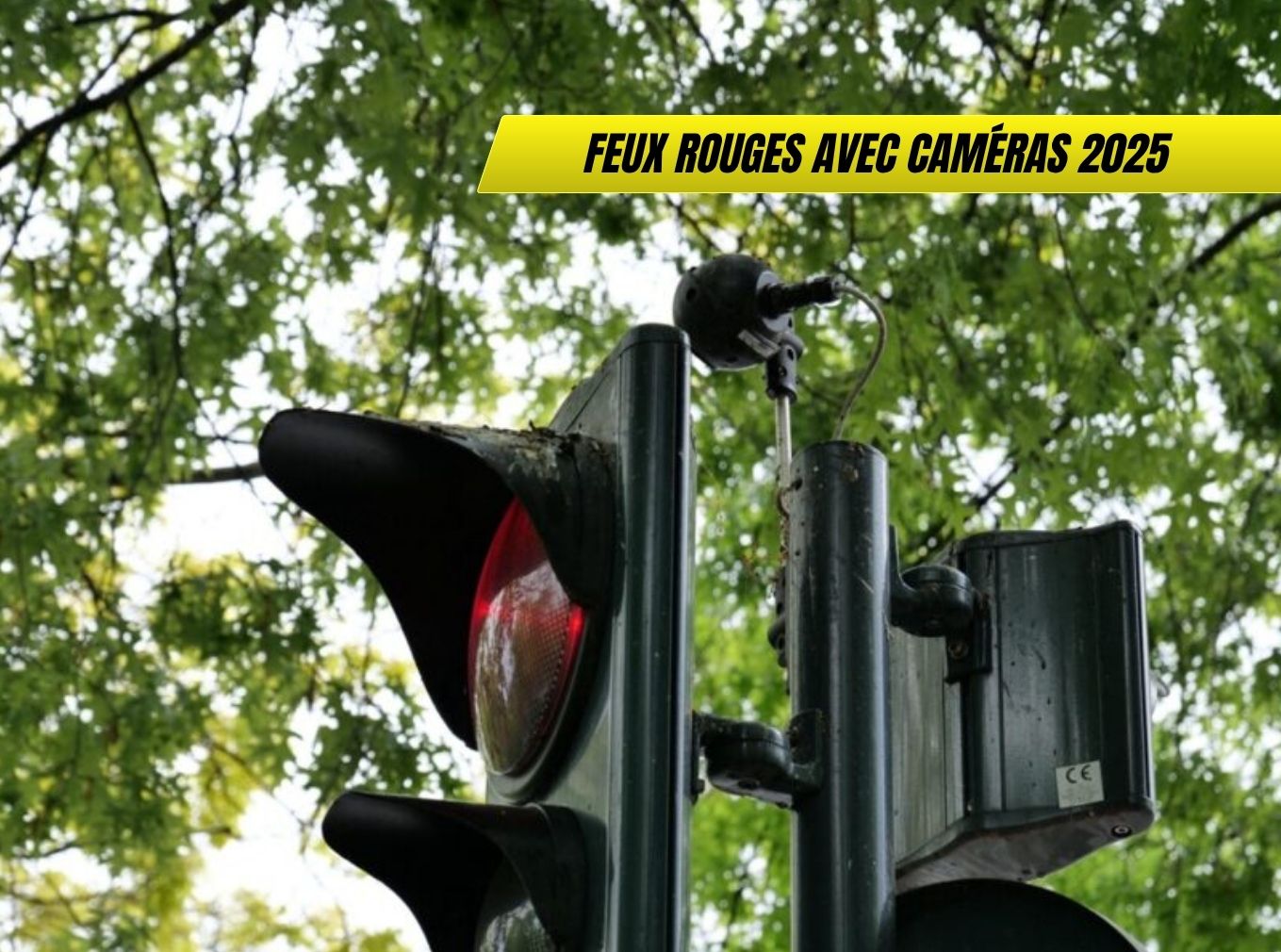 Feux rouges avec caméras 2025 : comment fonctionnent les radars de ...