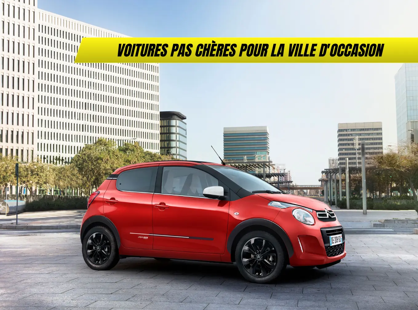Les Meilleures Voitures Pas Chères pour la Ville d'Occasion : Guide ...